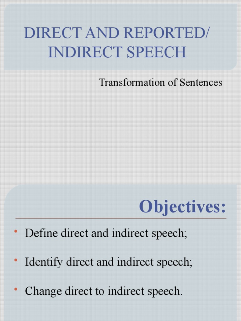 Direct and Indirect Speech | PDF | Grammatical Tense | Verb