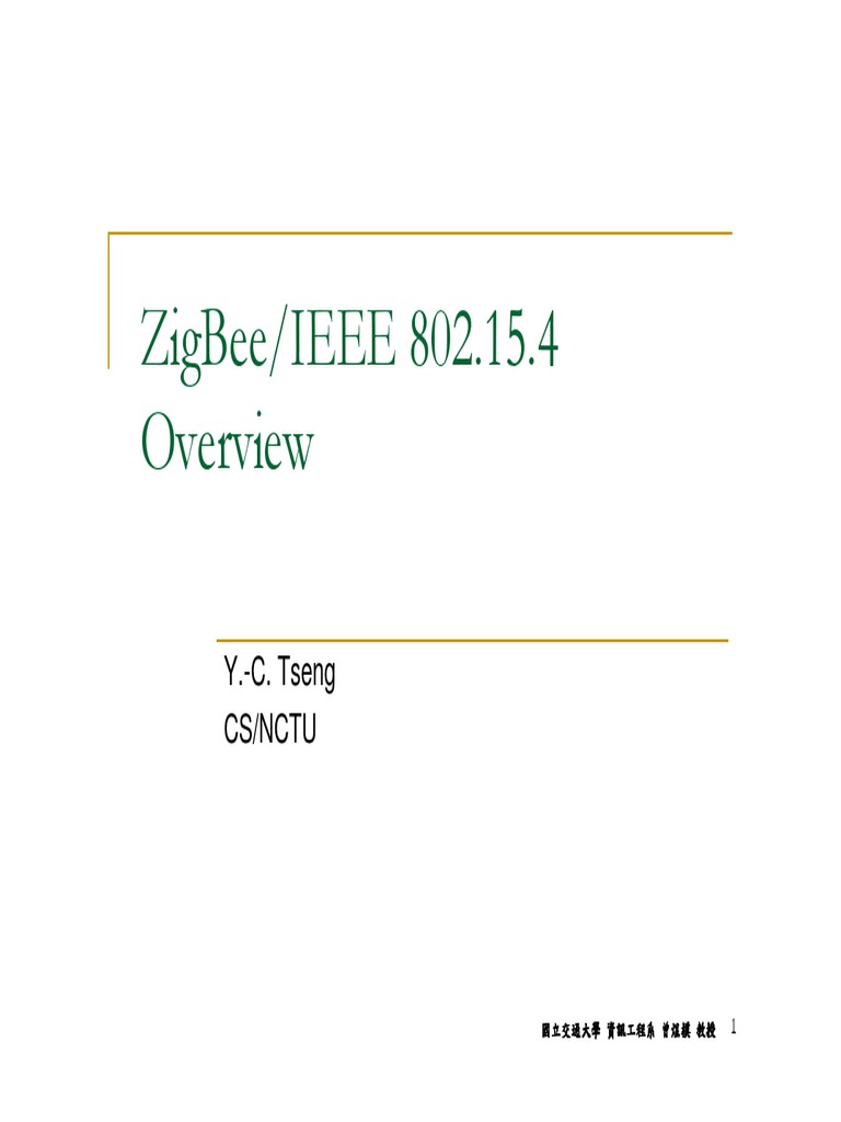 Zigbee/Ieee 802.15.4: Y.-C. Tseng Cs/Nctu | PDF | Routing ...