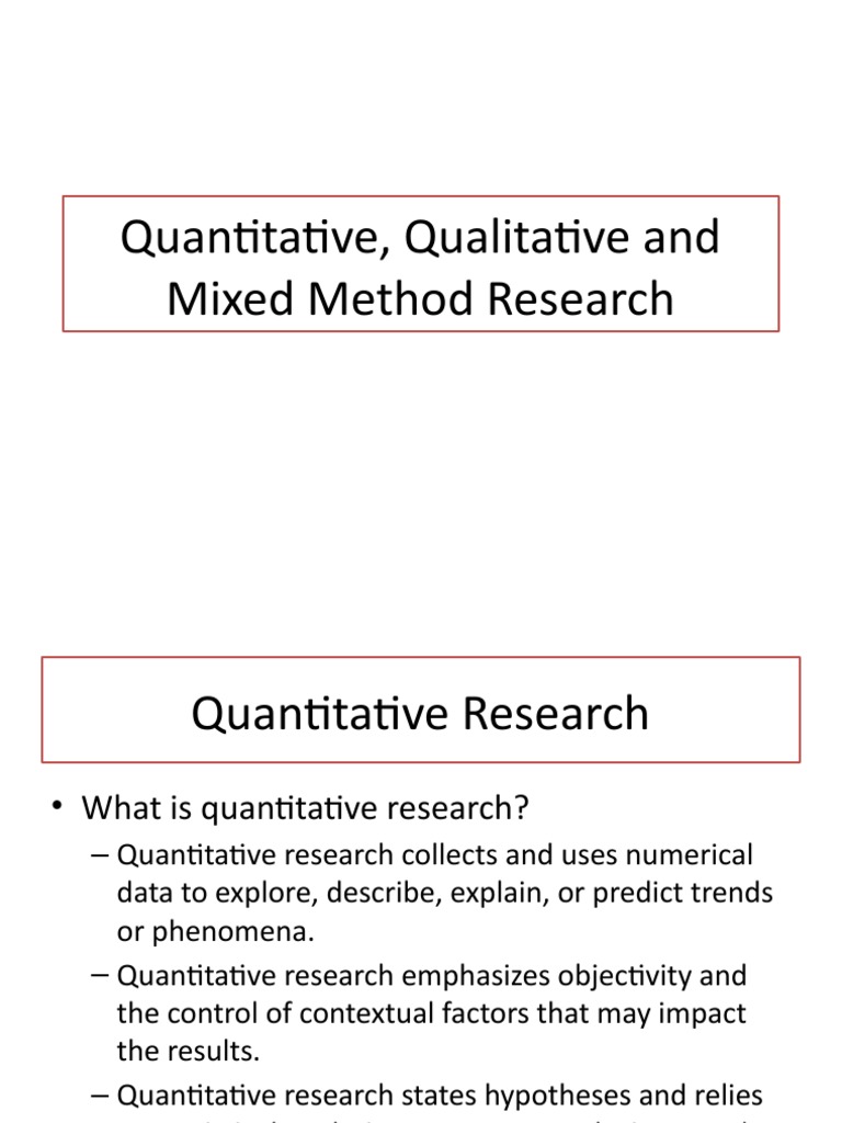 Quantitative, Qualitative and Mixed Method Research | PDF ...