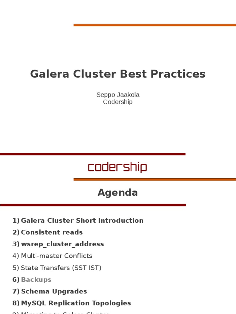 Galera Cluster Best Practices: Seppo Jaakola Codership | PDF | Replication (Computing ...