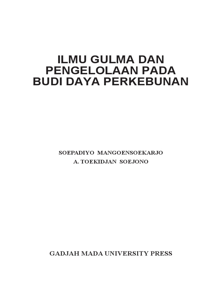 Pengelolaan Gulma dalam Perkebunan | PDF | Griya & Taman | Sains ...