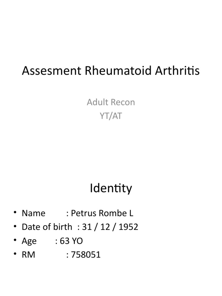 Bilateral Rheumatoid Arthritis Assessment | PDF | Rheumatoid Arthritis ...
