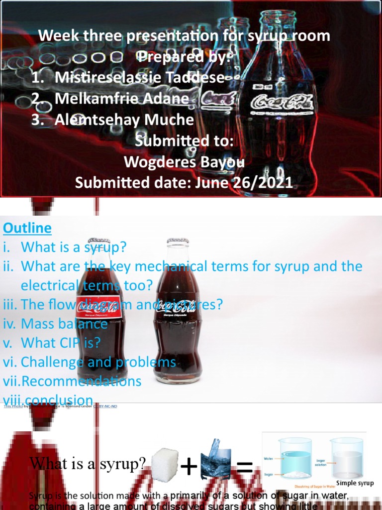 Week Three Presentation on Syrup Room Operations: Processes, Equipment ...