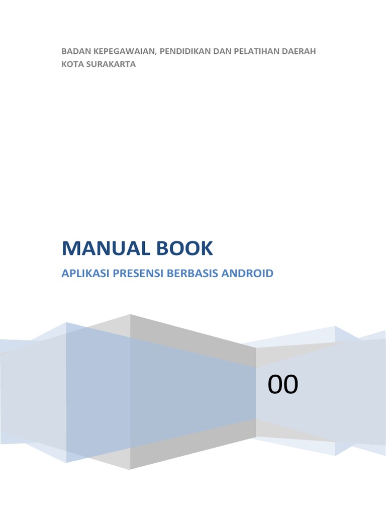 Manual Book Aplikasi Presensi Berbasis Android | PDF