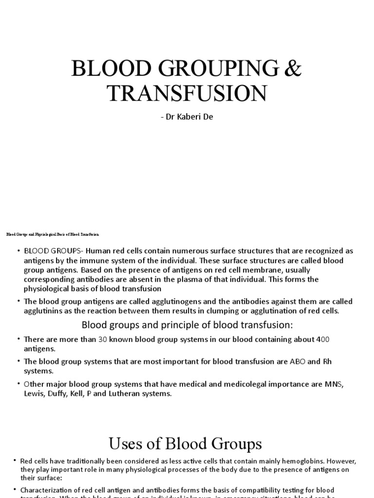 Blood Grouping & Transfusion: - DR Kaberi de | PDF | Blood Type | Blood ...