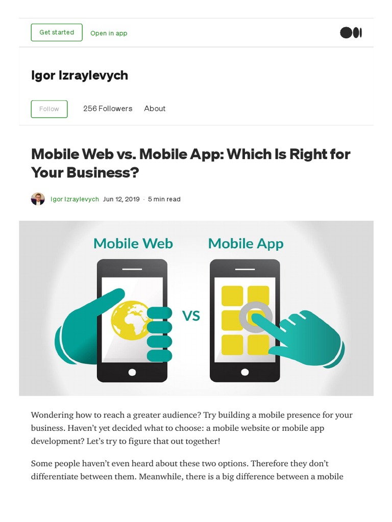 Mobile Web vs. Mobile App - Which Is Right For Your Business - by Igor ...