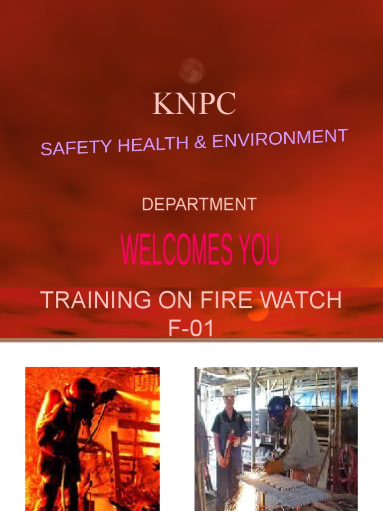 F-01 Fire - Watch - Fire - Watch | PDF | Fires | Safety