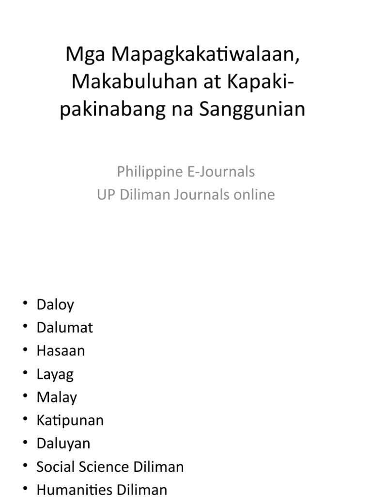 Mga Mapagkakatiwalaan, Makabuluhan at Kapaki-Pakinabang Na Sanggunian | PDF