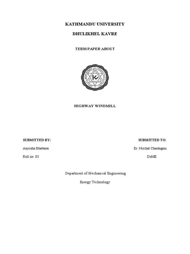 Kathmandu University Dhulikhel Kavre: Term Paper About | PDF | Wind Turbine | Wound