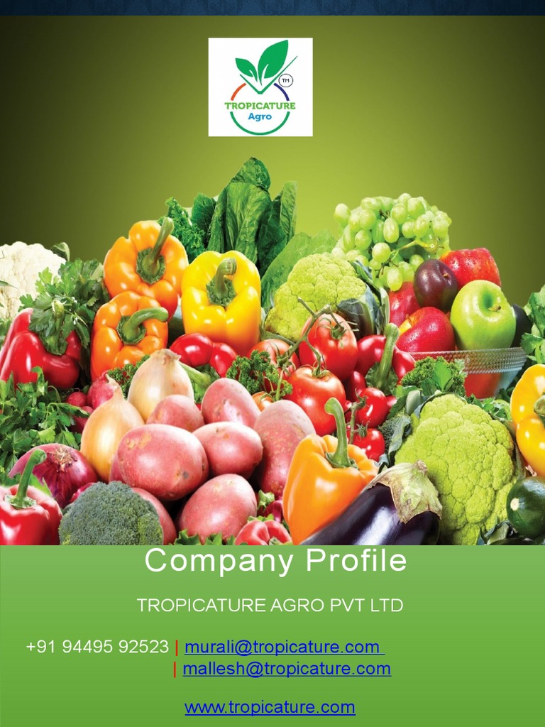 Company Profile: Tropicature Agro PVT LTD | PDF | Leaf Vegetable ...