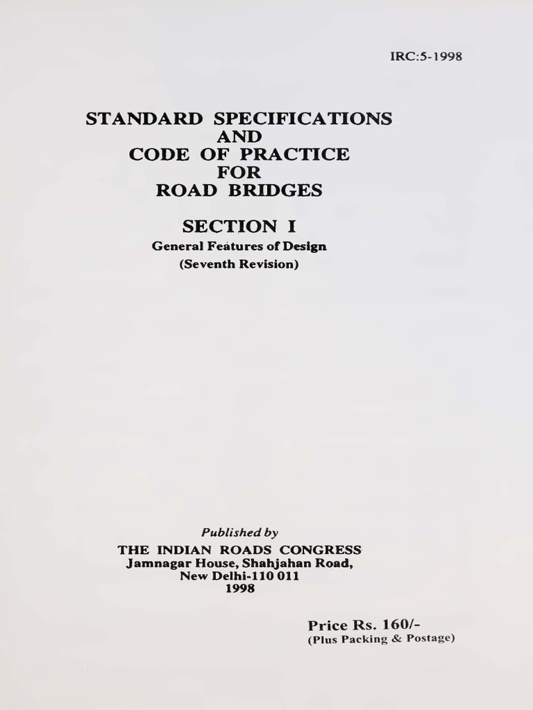 IRC-5-1998 Road Bridges Sec.1-General Features of Design | PDF