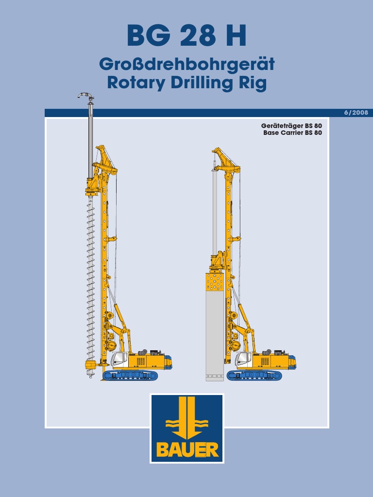 BAUER - BG 28 H - Rotary Drilling Rig | PDF