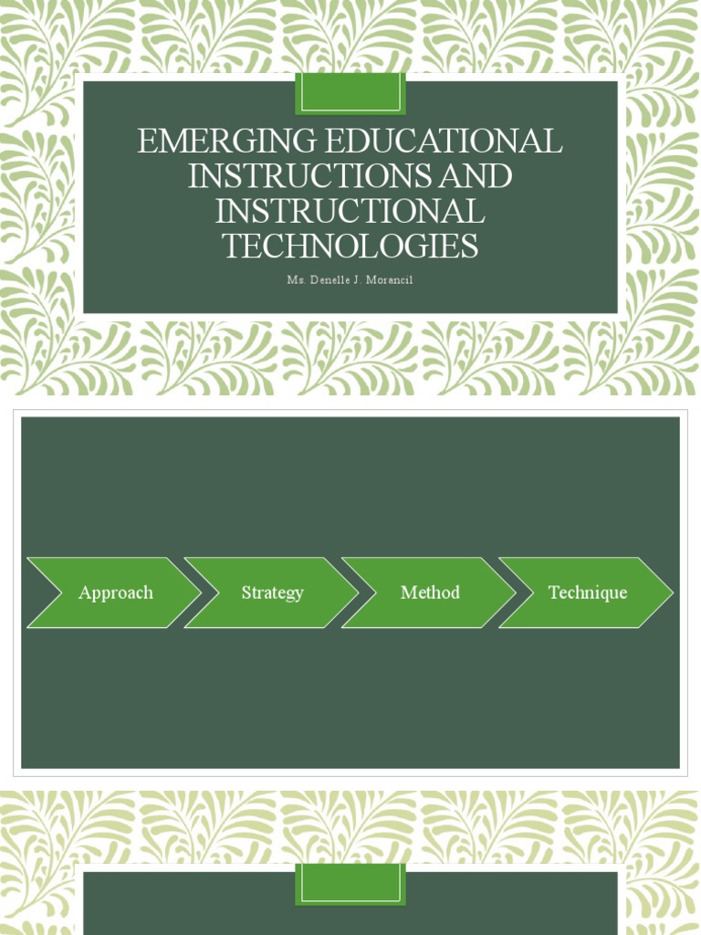 4 Emerging Educational Instructions and Instructional Technologies ...