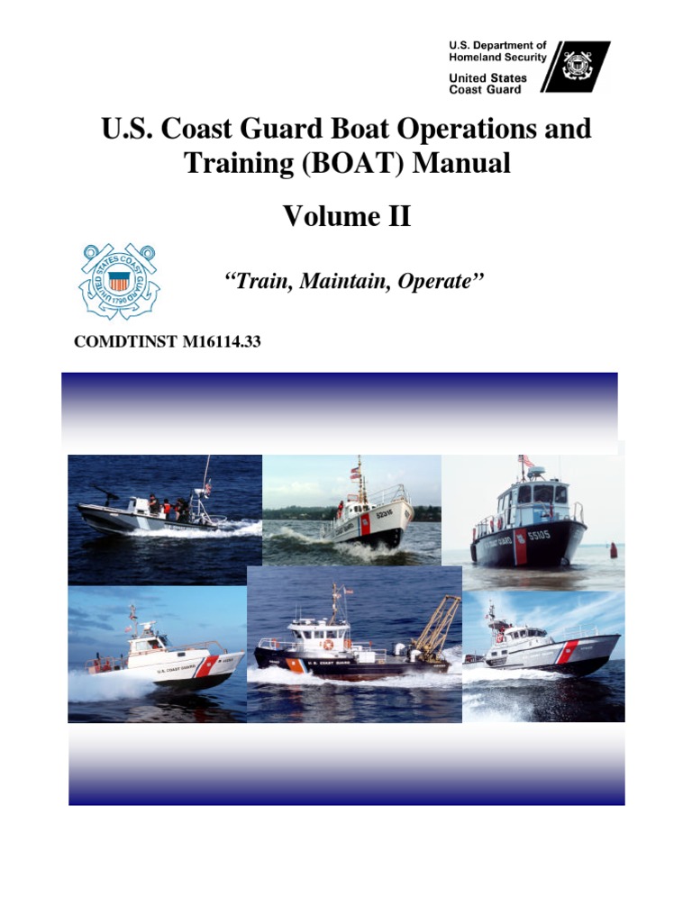 US Coast Guard Boat Operations and Training Boat Manual Vol II | PDF ...