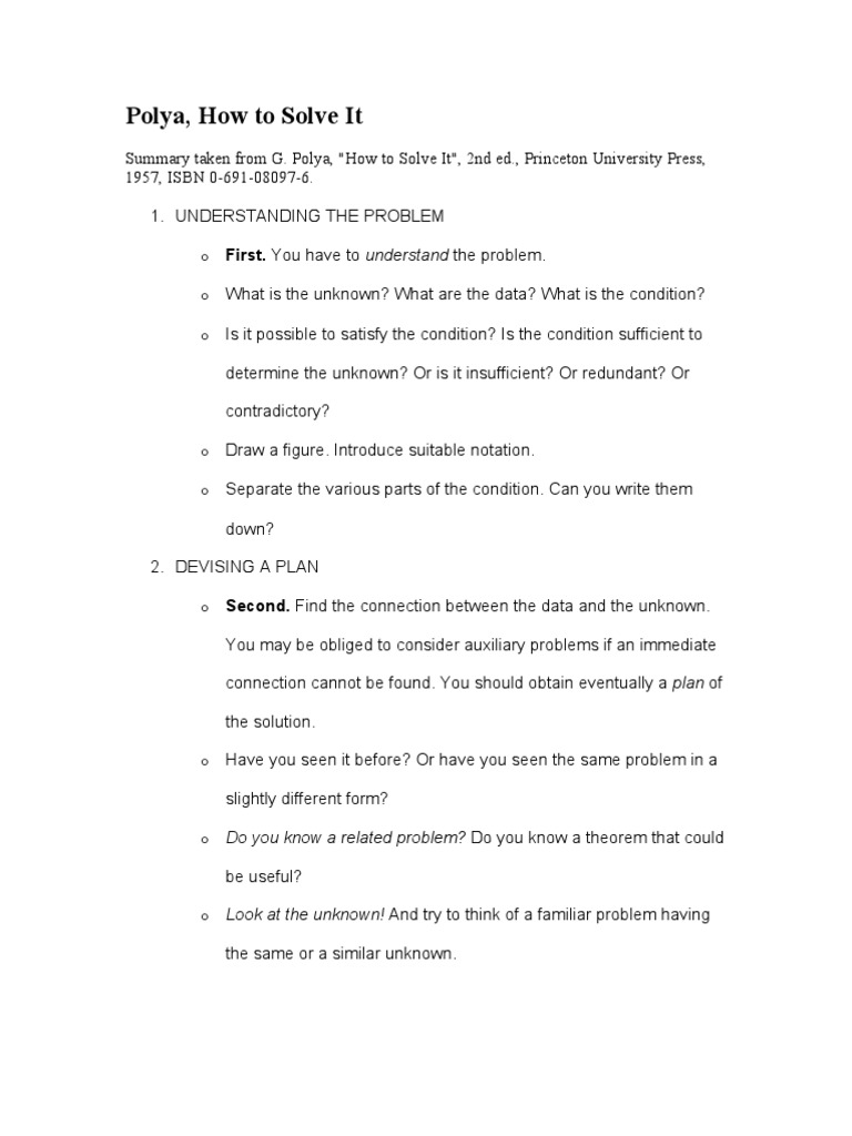 Polya, How To Solve It: First. You Have To Understand The Problem ...