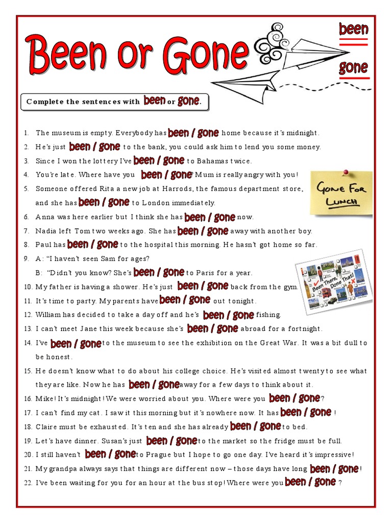 Been or Gone Grammar Drills Reading Comprehension Exercises Tes 75405 | PDF