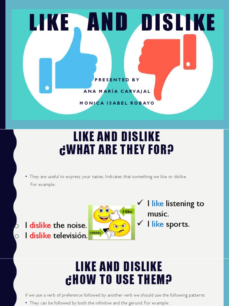 Presentación Like and Dislike | PDF | Verb | Human Communication