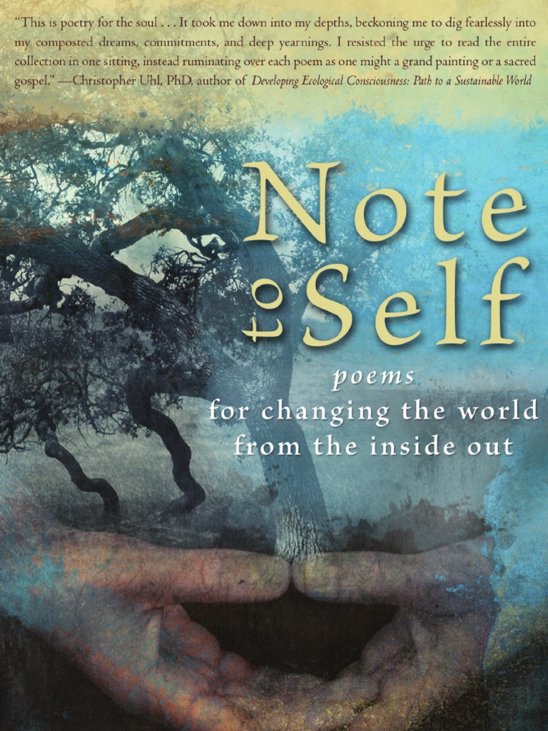 Note To Self: Poems For Changing The World From The Inside Out | PDF ...