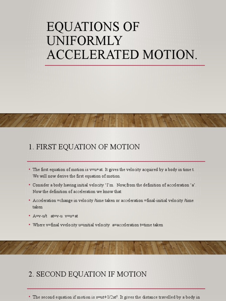 Equations of Uniformly Accelerated Motion | PDF | Teaching Methods ...