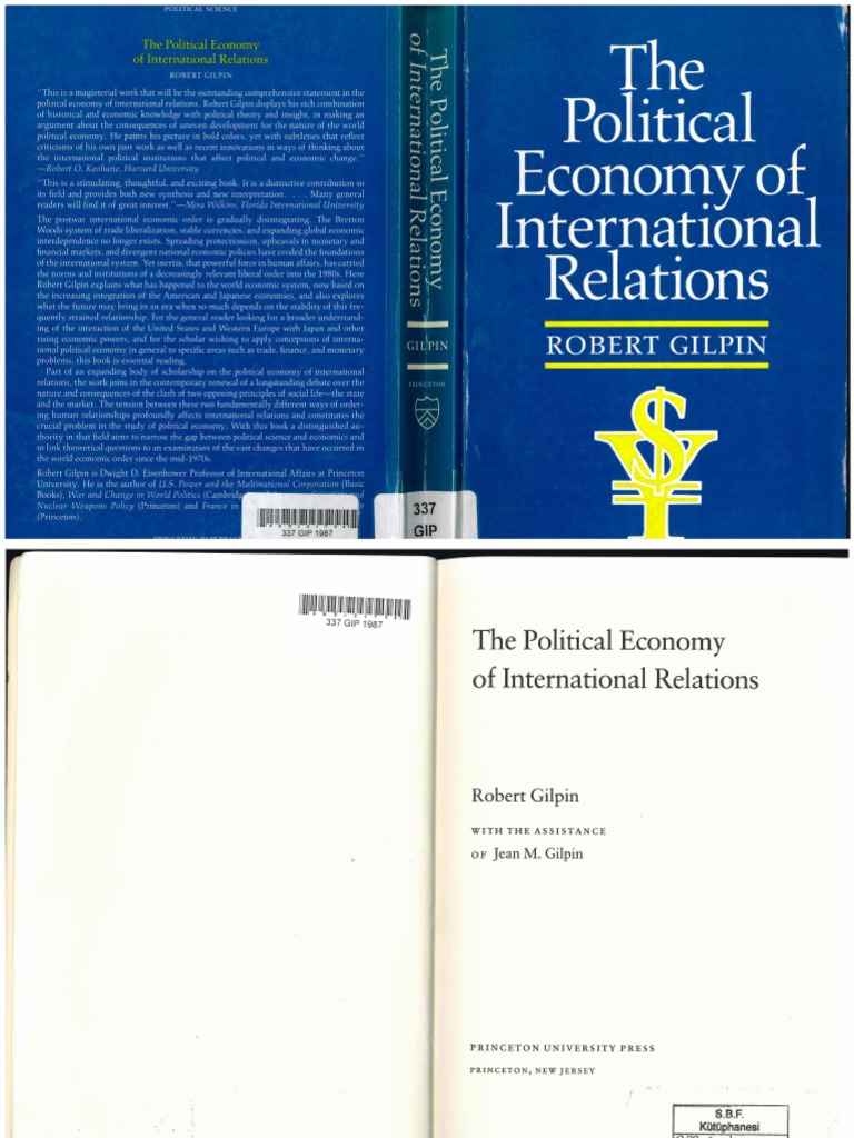 Gilpin, R. (1987) - The Political Economy of IR Session 2 | PDF ...