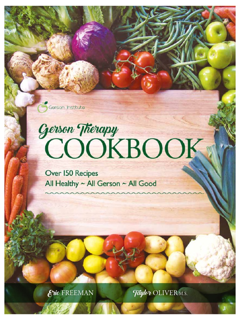 Gerson Therapy Recipes With Detailed Cooking Instructions Pdf | Bryont Blog