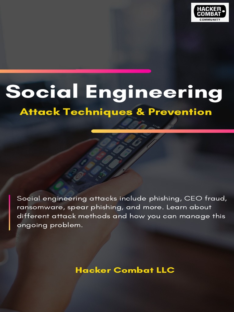 Attack Techniques & Prevention: Social Engineering | PDF | Social ...