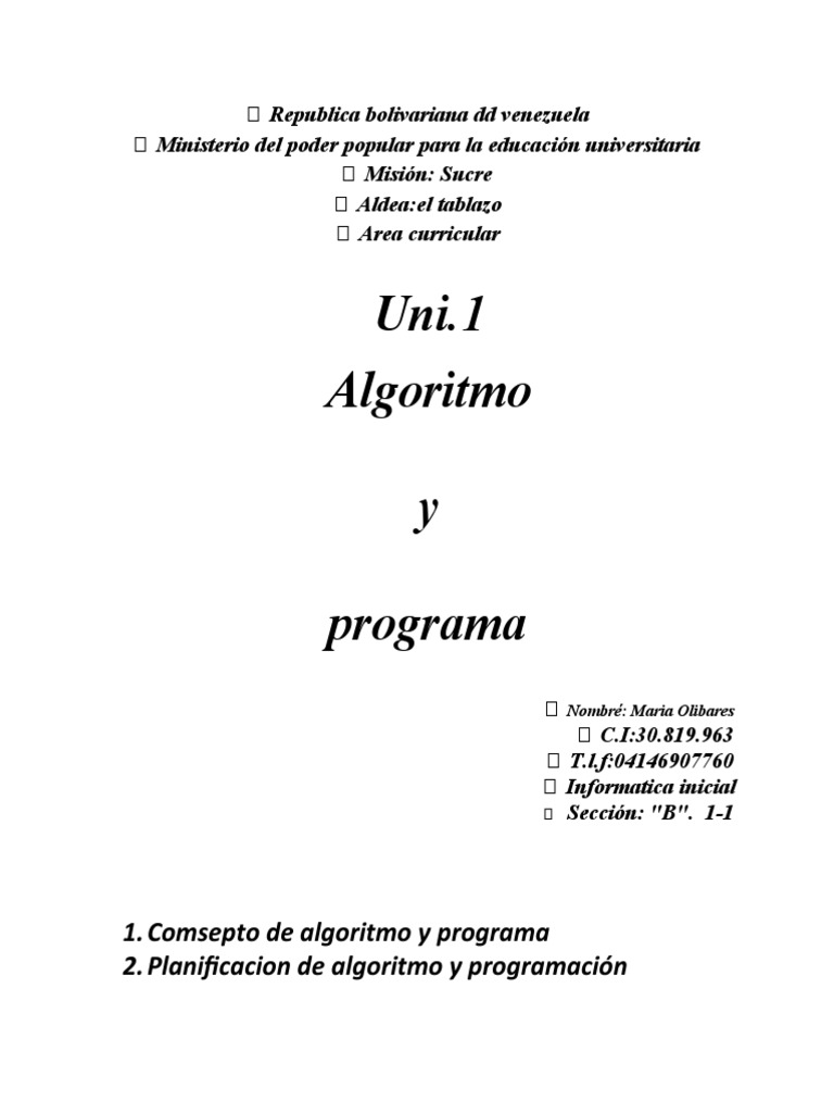 Trabajo Unidad 1 Algoritmo y Programa (Maria Olibares) | PDF | Algoritmos | Lenguaje de programación