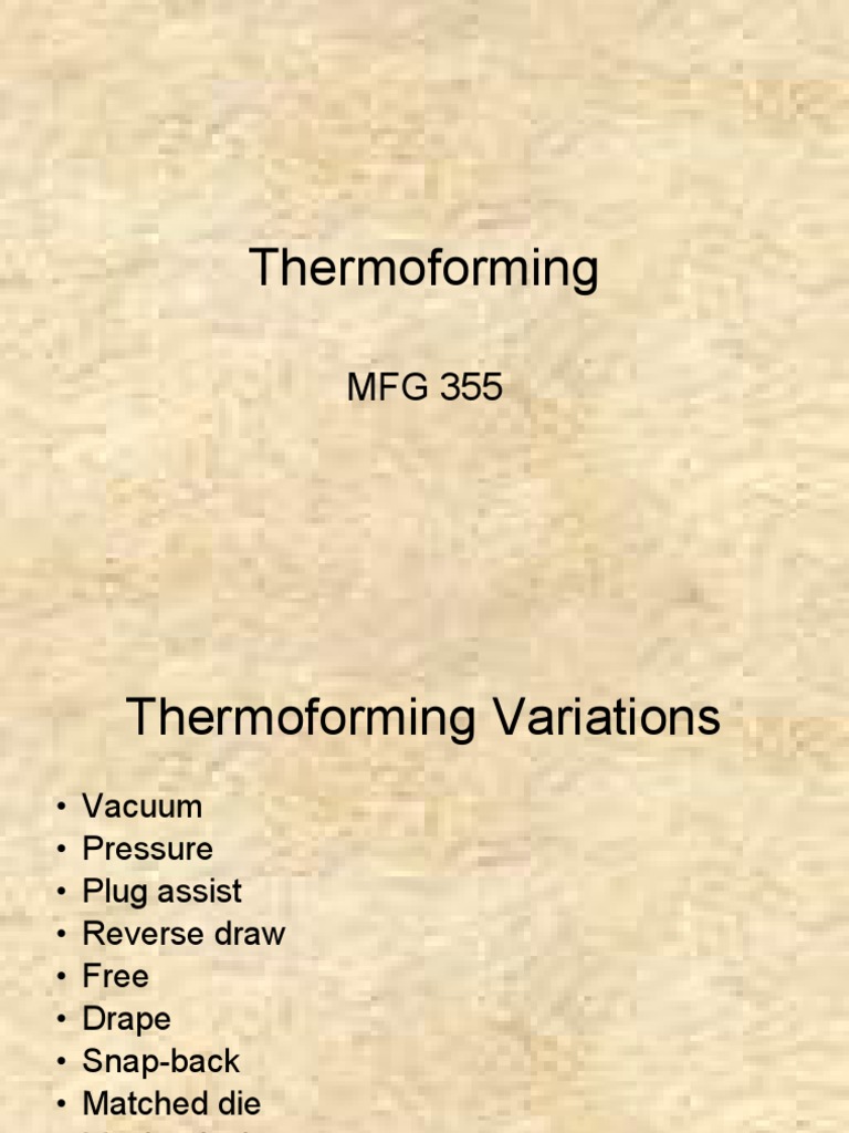 Thermoforming | PDF | Manufactured Goods | Industrial Processes