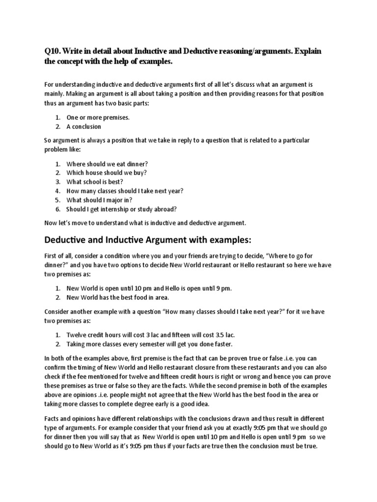 Q10. Write in Detail About Inductive and Deductive Reasoning/arguments. Explain The Concept With ...