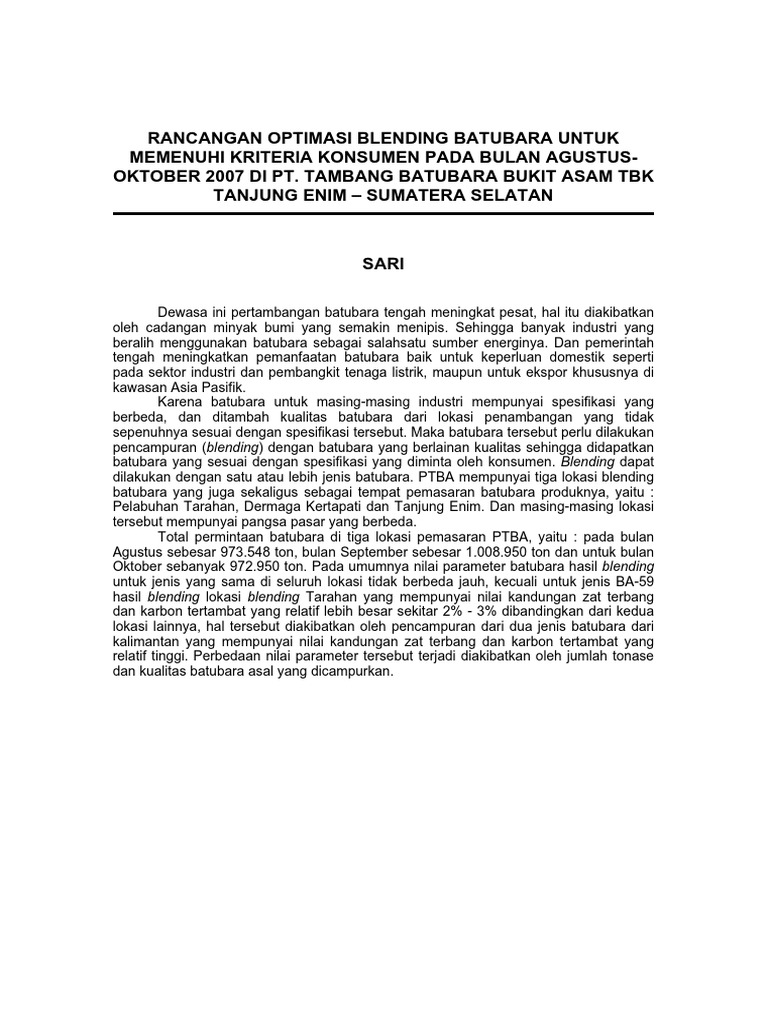 Rancangan Optimasi Blending Batubara Untuk Memenuhi Kriteria Konsumen PT Bukit Asam Tanjung Enim ...