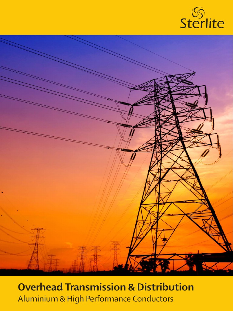 Overhead Transmission & Distribution: Aluminium & High Performance ...