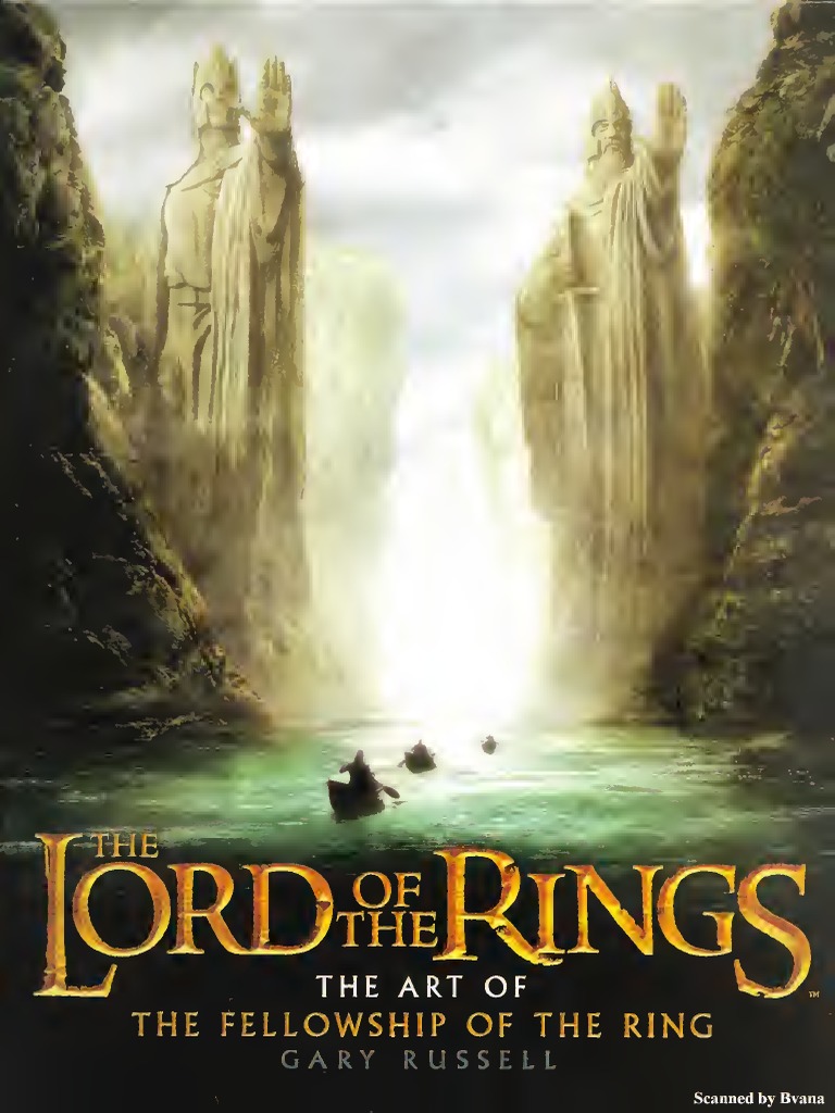 The Art of The Fellowship of The Ring | PDF
