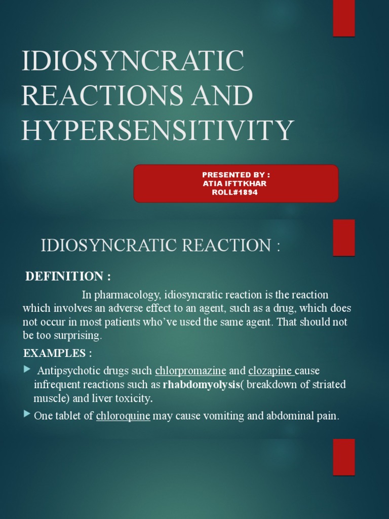 Idiosyncratic Reactions and Hypersensitivity | PDF