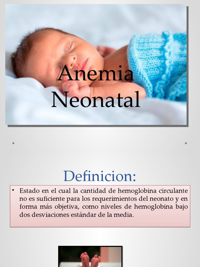 Anemia Neonatal: Diagnóstico y Tratamiento | PDF | Anemia | Glóbulo rojo