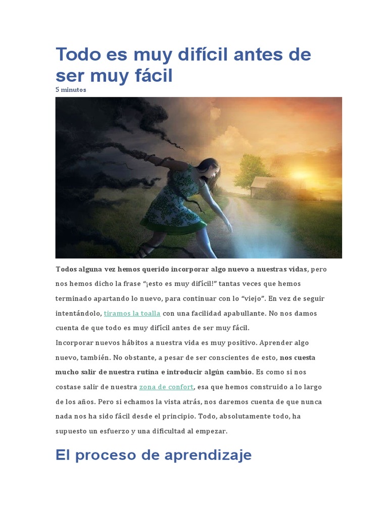 Todo Es Muy Difícil Antes de Ser Muy Fácil | PDF | Aprendizaje | Science