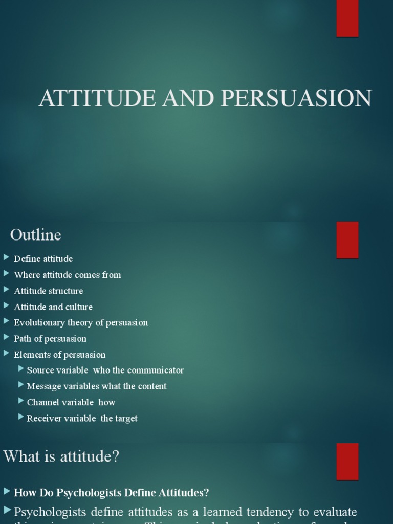 Attitude and Persuasion | PDF | Attitude (Psychology) | Persuasion