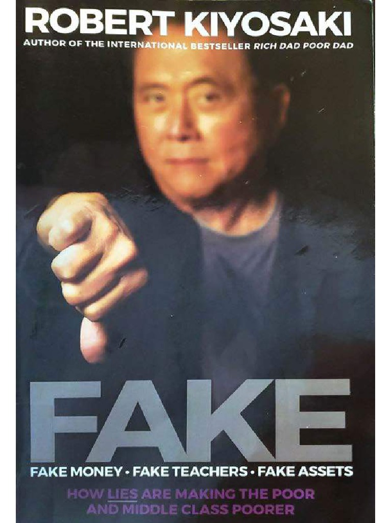 FAKE Fake Money, Fake Teachers, Fake Assets How Lies Are Making The ...