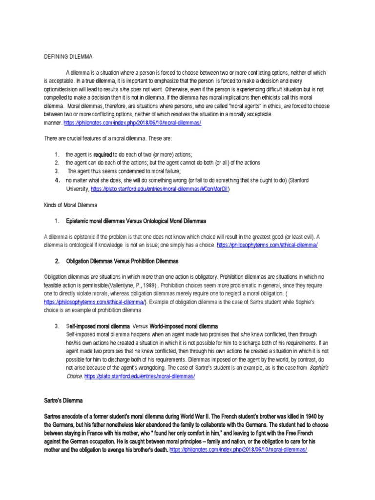 A Dilemma Is A Situation Where A Person Is Forced To Choose Between Two ...