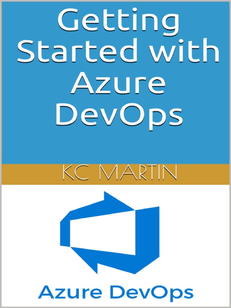 Getting Started With Azure DevOps | Download Free PDF | Microsoft Azure ...