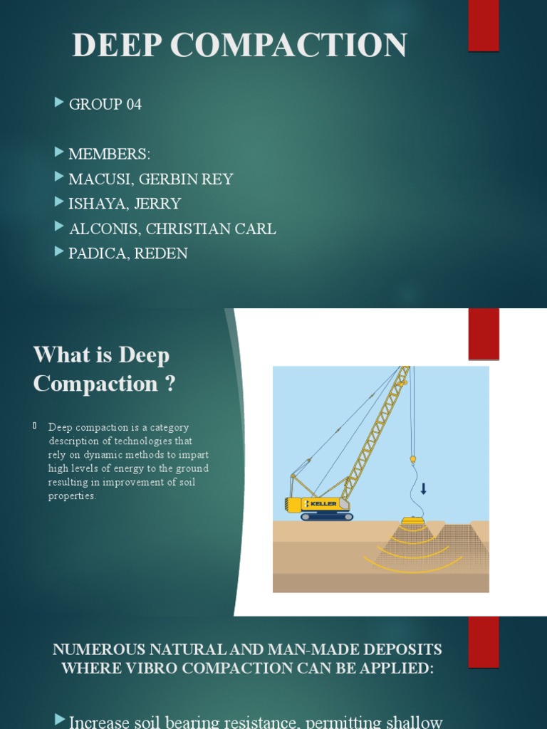 Deep Compaction: Group 04 Members: Macusi, Gerbin Rey Ishaya, Jerry ...