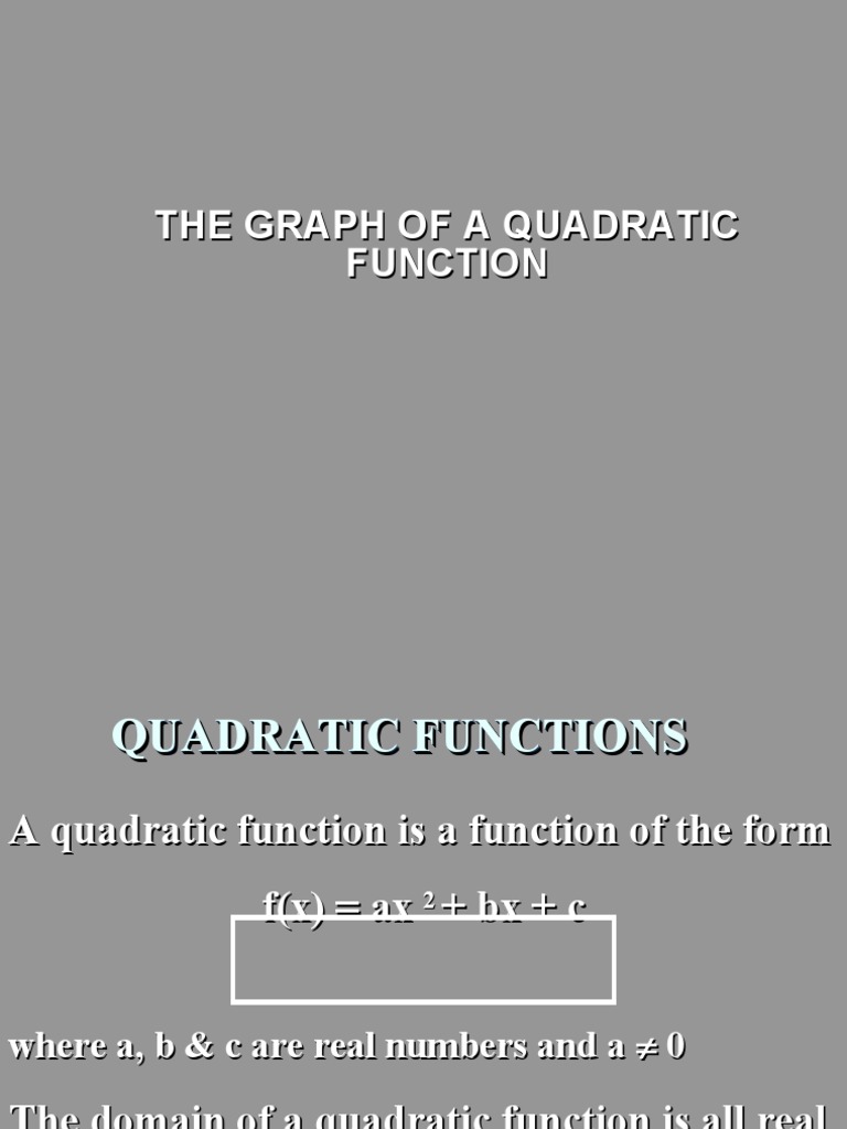 The Graph of A Quadratic Function | PDF | Quadratic Equation | Algebra