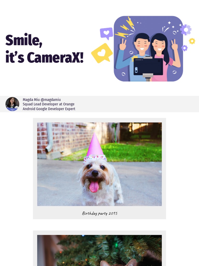 Smile, It'S Camerax!: Magda Miu @magdamiu Squad Lead Developer at Orange Android Google ...