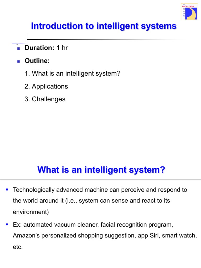 Introduction To Intelligent Systems: Duration: 1 HR Outline | PDF ...