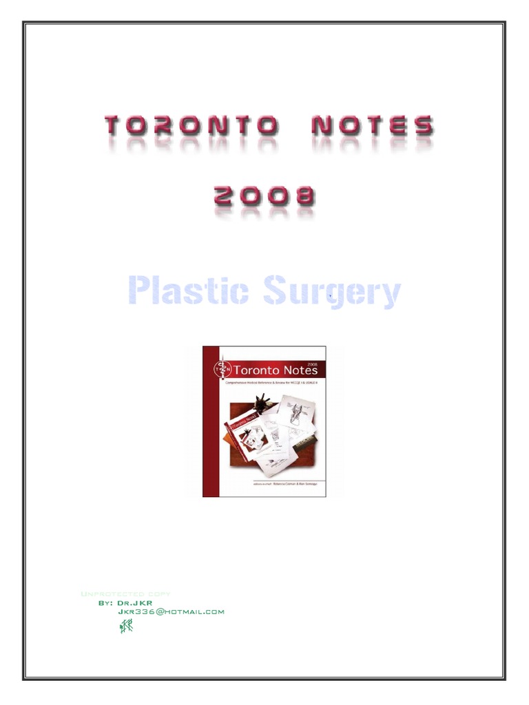 Toronto Notes - Plastic Surgery | PDF | Wound | Wound Healing