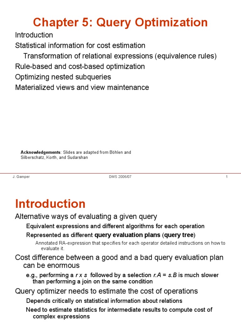 Chapter 5: Query Optimization: Acknowledgements: Slides Are Adapted From Böhlen and | Download ...