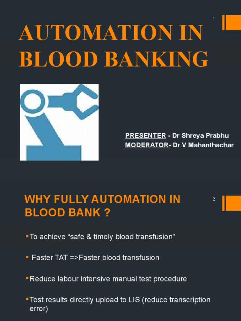 Automation in Blood Banking - DR Shreya | Download Free PDF | Elisa | Blood
