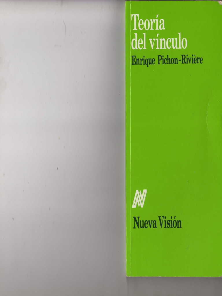 Pichon, Enrique - Teoría Del Vínculo | PDF