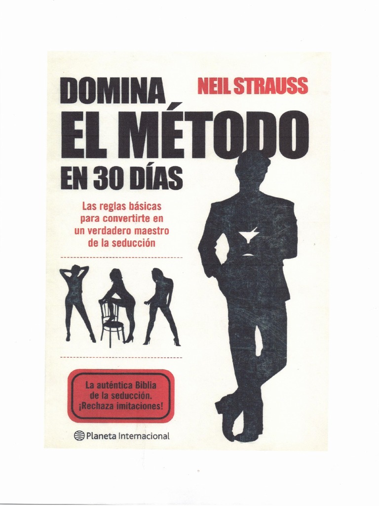 Neil Strauss Domina El Metodo en 30 Dias BPDF Compress | PDF