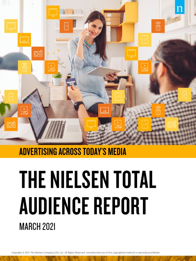 The Nielsen Total Audience Report: Advertising Across Today'S Media ...
