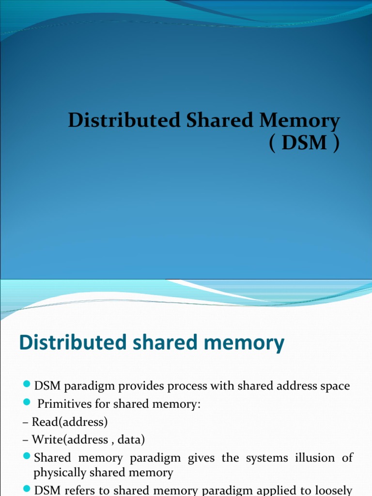 DSM - Distributedsharedmemory | PDF | Cache (Computing) | Replication ...